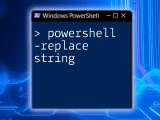 Mastering The Powershell Replace Method For Quick Text Changes
