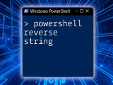 Powershell Reverse String Quick Tips For Effortless Reversal
