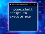 Powershell Script To Execute Exe A Quick Guide