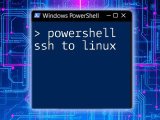 Powershell Ssh To Linux A Quick Guide