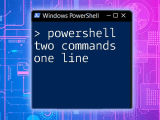Powershell Two Commands In One Line Made Easy