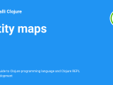 Entity Maps Practicalli Clojure