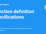 Function Definition Specifications Practicalli Clojure