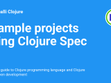 Example Projects Using Clojure Spec Practicalli Clojure