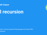 Tail Recursion Practicalli Clojure