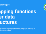 Mapping Functions Over Data Structures Practicalli Clojure
