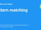 Pattern Matching Practicalli Learn Clojure