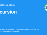 Recursion Practicalli Learn Clojure