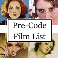 Pre-Code.Com – Celebrating Pre-Code Hollywood Cinema, 1930 – 1934