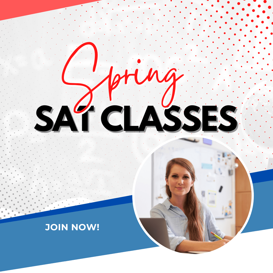 *Spring SAT Classes - Precision Test Prep