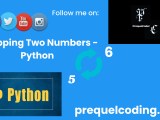 Swapping Two Numbers Python Prequelcoding