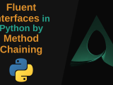 Building Fluent Interfaces With Method Chaining Arashtad Press