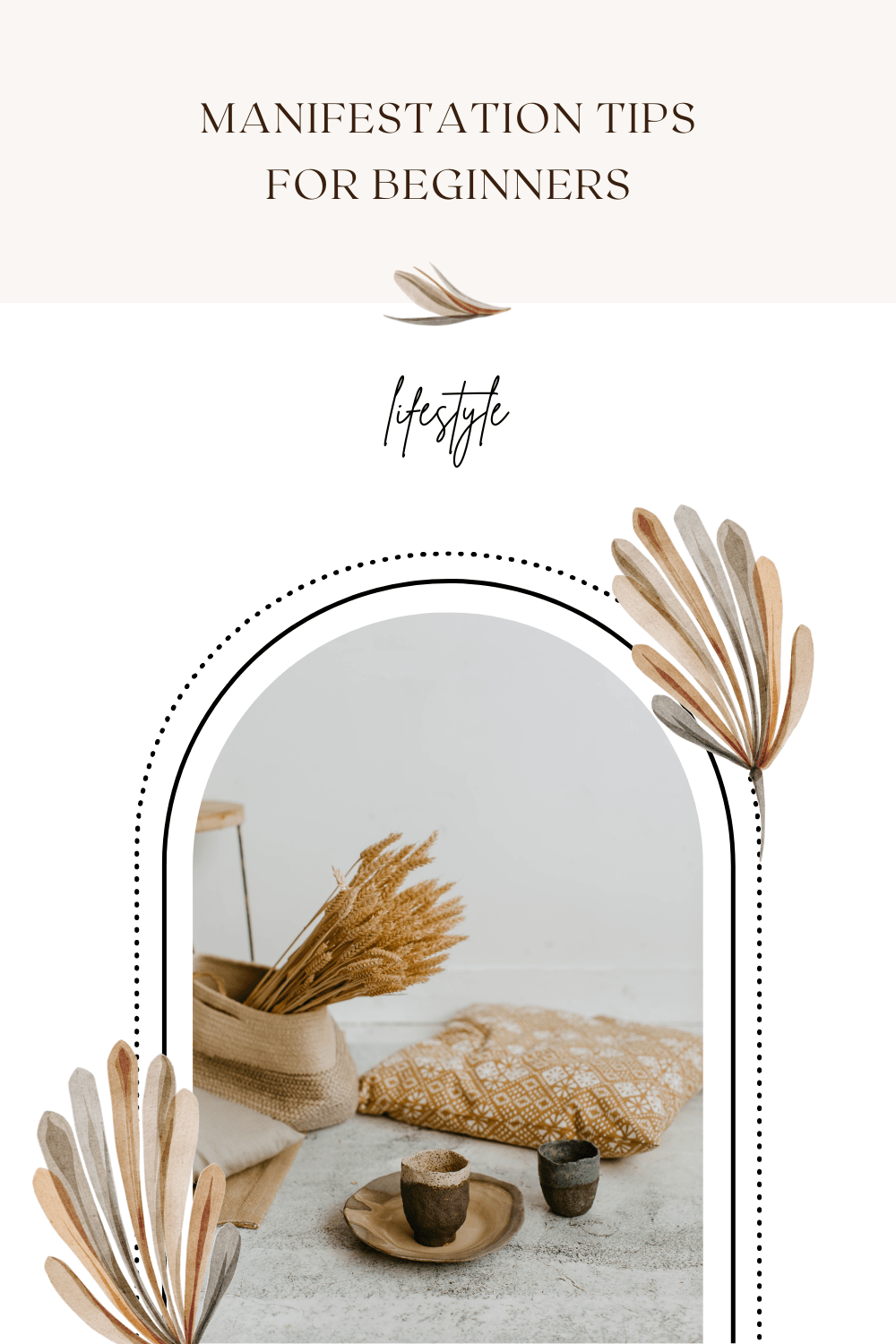 Top 7 Manifestation Tips for Beginners - Pretty Plates | Liz & Paul Sneyd