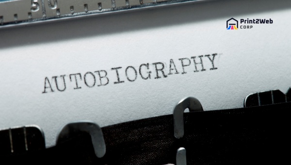 How To Write An Autobiography Your Start To Finish Guide