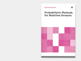 Probabilistic Methods For Realtime Streams