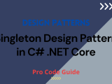 Singleton Design Pattern In C Net Core Creational Design Pattern