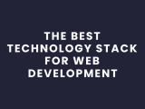 Tech Stack For Web Application Development Business Tips To Follow