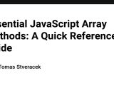 Essential Javascript Array Methods A Quick Reference Guide Prodsens Live