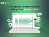 Web Application Development Using Java How Is It Done Profiletree