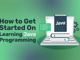 Learning Java Programming An Effective Guide To Get Started