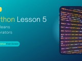 Python From Scratch Lesson 5 Pdf Python Booleans And Operators
