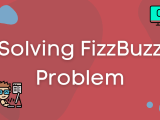 Solving Fizzbuzz Problem In C Programming In Csharp