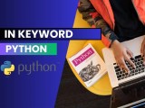 In Python How To Use The In Keyword Programming Geeks Club