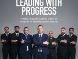 Leading With Progress Security Middle East Magazine Progress