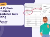 Aaa Option Optimizer Introduces Bulk Editing Progress Planner