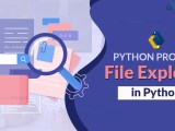 Python File Explorer Project With Source Code Project Gurukul