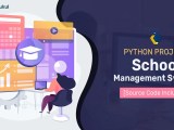 School Management System Project In Python With Source Code Project