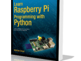 Learn Raspberry Pi Programming With Python E Book