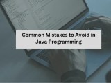 Common Mistakes To Avoid In Java Programming