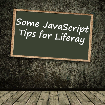 Liferay JavaScript Tips - Pro Liferay