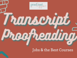 Transcript Proofreading Jobs The Best Courses Proofread Anywhere