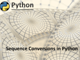 Sequence Conversions In Python Prospero Coder