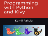 Gui Programming With Python And Kivy E Book Prospero Coder