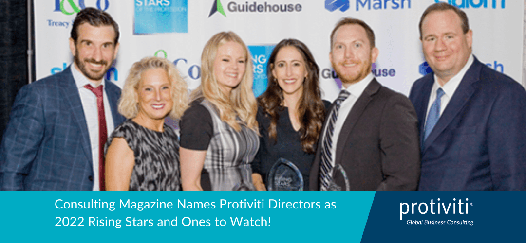 Consulting Magazine Names Protiviti Directors as 2022 Rising Stars and ...