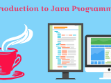 Introduction To Java Programming What Is Java
