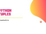 Python Tuples Tutorials With Examples Archives Prwatech