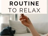 Ideal Nighttime Routine 6 Mindful Practices To Best End Your Day