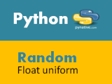 Python Get Random Float Numbers Using Random And Uniform