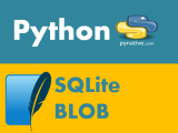 Python Sqlite Blob To Insert And Retrieve File And Images
