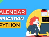 Create A Calendar App In Python Using Tkinter Library
