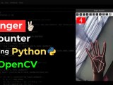 Create A Finger Counter Using Python Opencv Mediapipe