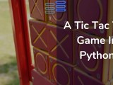 Day 19 A Tic Tac Toe Game In Python Python Hub
