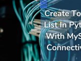 How To Create Todo List In Python With Mysql Connectivity Python Hub