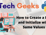 Python How To Create A List And Initialize With Same Values Python