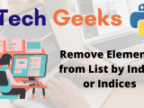 Python Remove Elements From List By Index Or Indices Python Programs