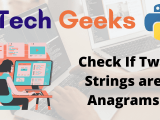 Python Program To Check If Two Strings Are Anagram Python Programs